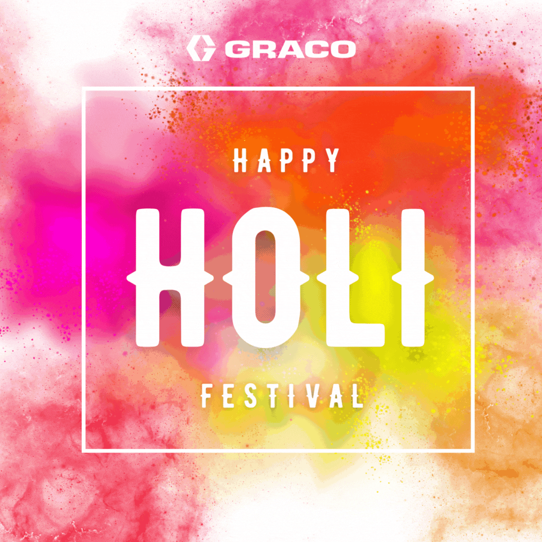 NEHA SHARMA on LinkedIn: #happyholi #gracoinnovates #graco NEHA SHARMA on LinkedIn: #happyholi #gracoinnovates #graco