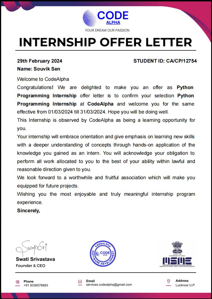 Souvik Sen on LinkedIn: #internship #pythonprogramming #codealpha # ... Souvik Sen on LinkedIn: #internship #pythonprogramming #codealpha # ...