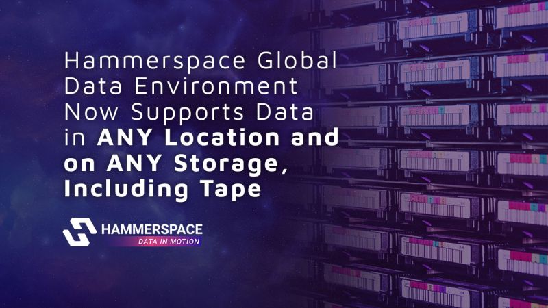 Hammerspace introduces tape for data storage | Hammerspace posted on ... Hammerspace introduces tape for data storage | Hammerspace posted on ...