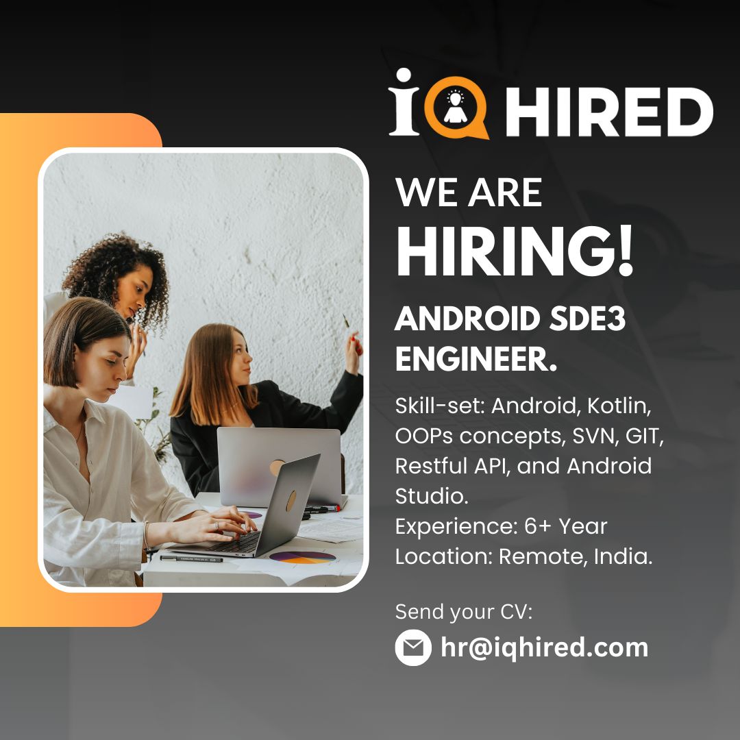 IQ Hired on LinkedIn: #android #kotlin #oops #svn #git #restful #api # ... IQ Hired on LinkedIn: #android #kotlin #oops #svn #git #restful #api # ...