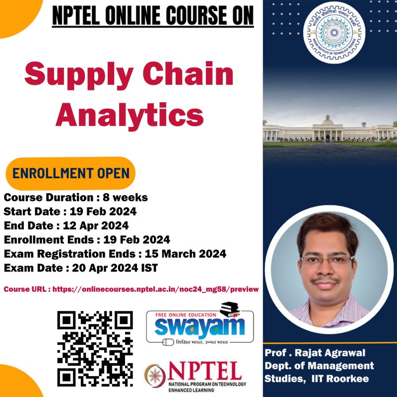 Learn supply chain analytics with NPTEL course | Rajat Agrawal posted ... Learn supply chain analytics with NPTEL course | Rajat Agrawal posted ...