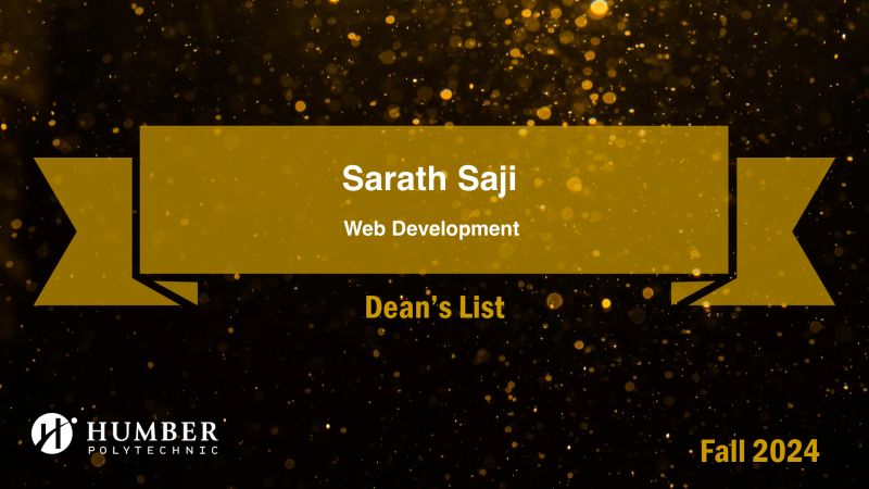 #deanslist #webdevelopment #humbercollege #hardworkpaysoff | Sarath Saji #deanslist #webdevelopment #humbercollege #hardworkpaysoff | Sarath Saji