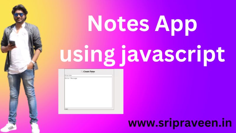 How to create notes app using javascript | Sri Praveen posted on the ... How to create notes app using javascript | Sri Praveen posted on the ...