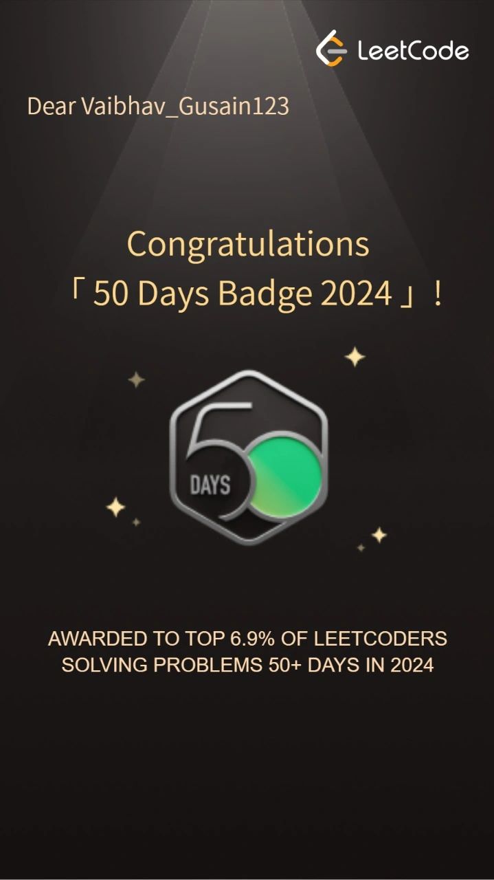 Passed 50 Days Badge on LeetCode | Vaibhav Gusain posted on the topic ... Passed 50 Days Badge on LeetCode | Vaibhav Gusain posted on the topic ...