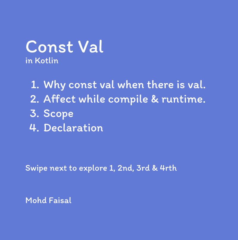 Mohd Faisal on LinkedIn: #constval #kotlin #java #android # ... Mohd Faisal on LinkedIn: #constval #kotlin #java #android # ...