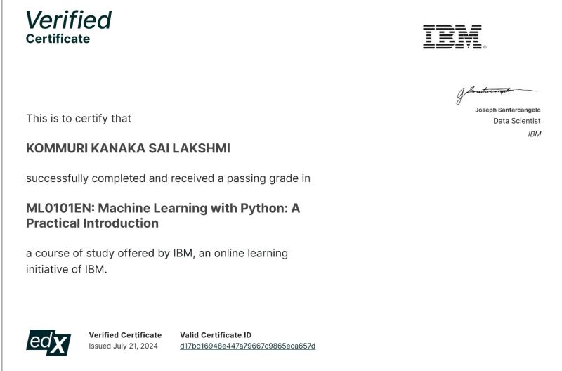 Completed Machine Learning with Python course | Lakshmi Kommuri posted ... Completed Machine Learning with Python course | Lakshmi Kommuri posted ...