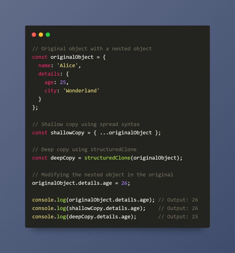 How to clone nested objects with structuredClone | Rahul Singh posted ... How to clone nested objects with structuredClone | Rahul Singh posted ...