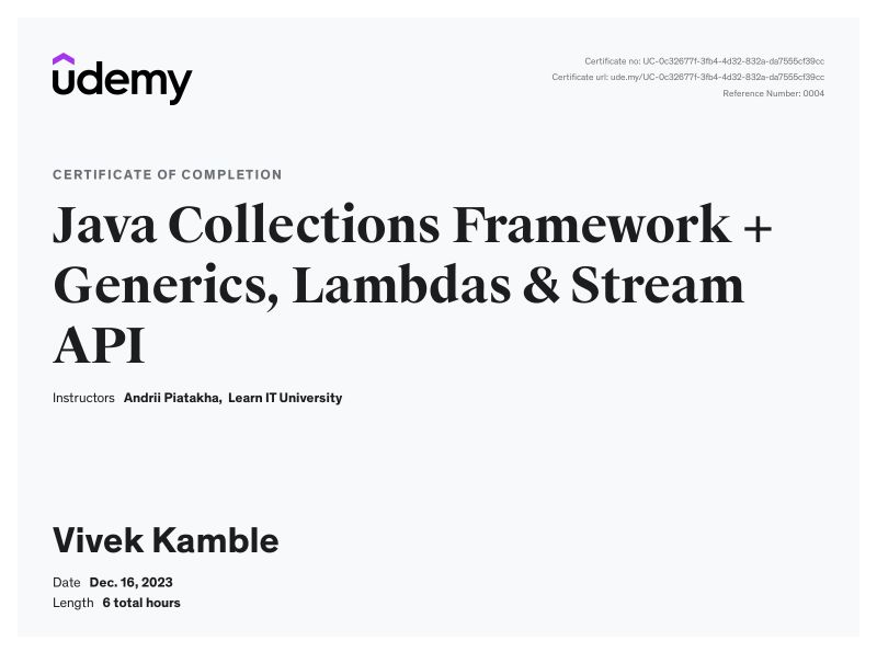 Completed Java Collections Framework + Generics on Udemy | VIVEK KAMBLE ... Completed Java Collections Framework + Generics on Udemy | VIVEK KAMBLE ...