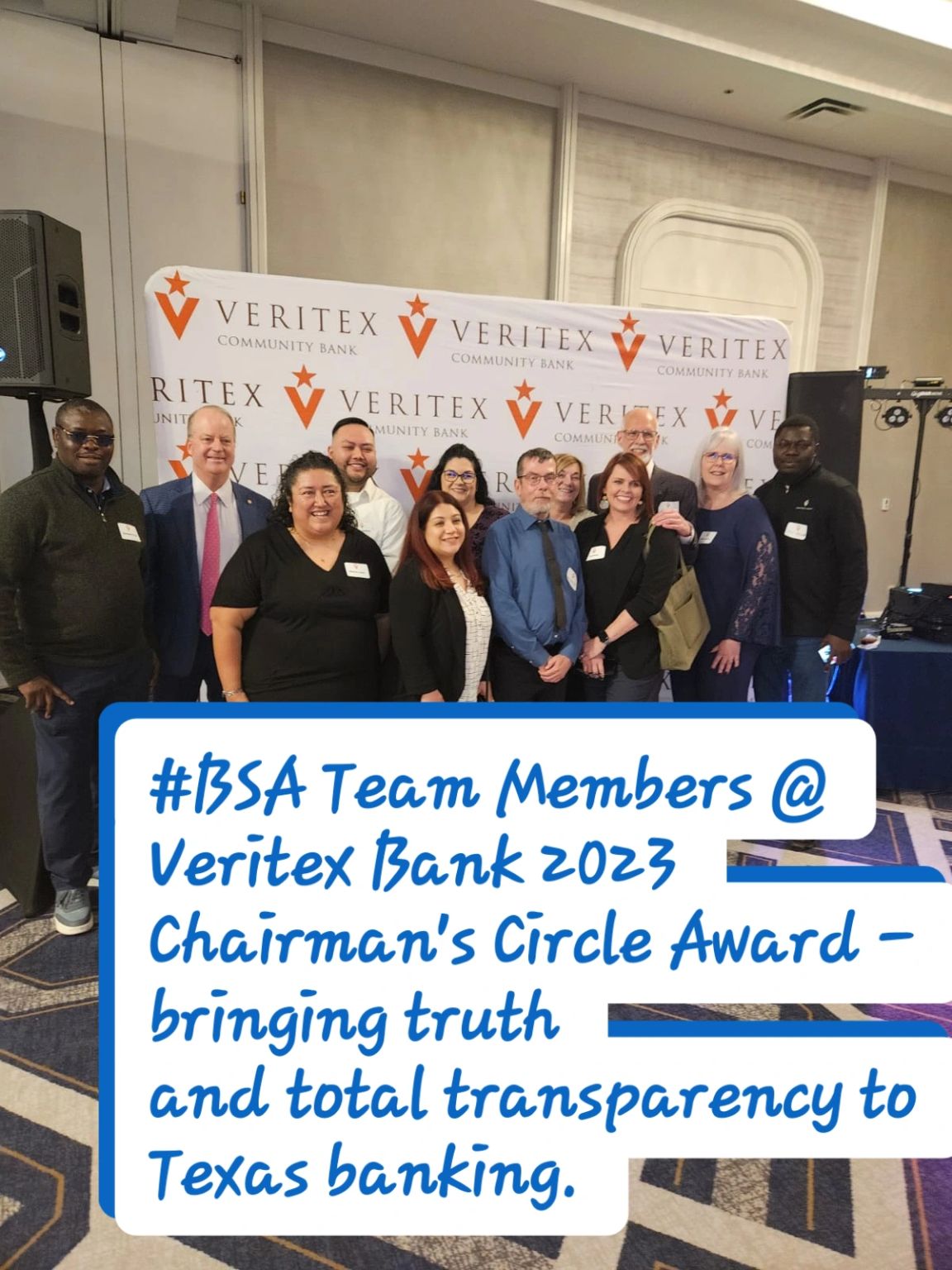 BSA Team Members @ Veritex Bank 2023 Chairman's Award bringing truth ... BSA Team Members @ Veritex Bank 2023 Chairman's Award bringing truth ...