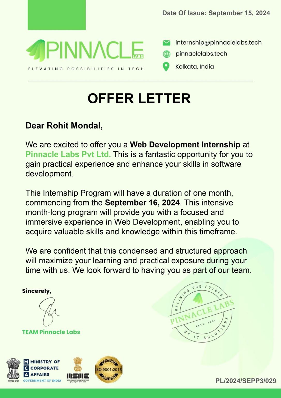 Rohit Mondal on LinkedIn: #pinnaclelabs #internship2024 | 14 comments Rohit Mondal on LinkedIn: #pinnaclelabs #internship2024 | 14 comments