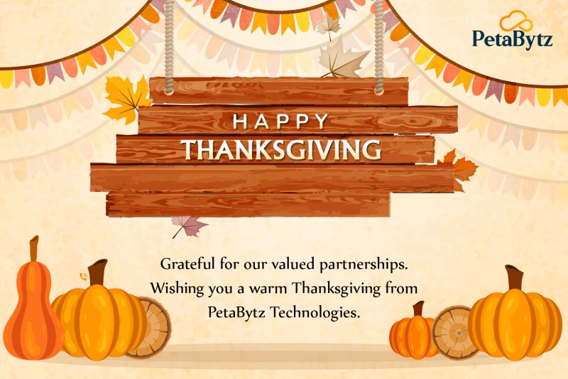 PetaBytz Technologies Inc on LinkedIn: #thanksgiving #petabytz # ... PetaBytz Technologies Inc on LinkedIn: #thanksgiving #petabytz # ...