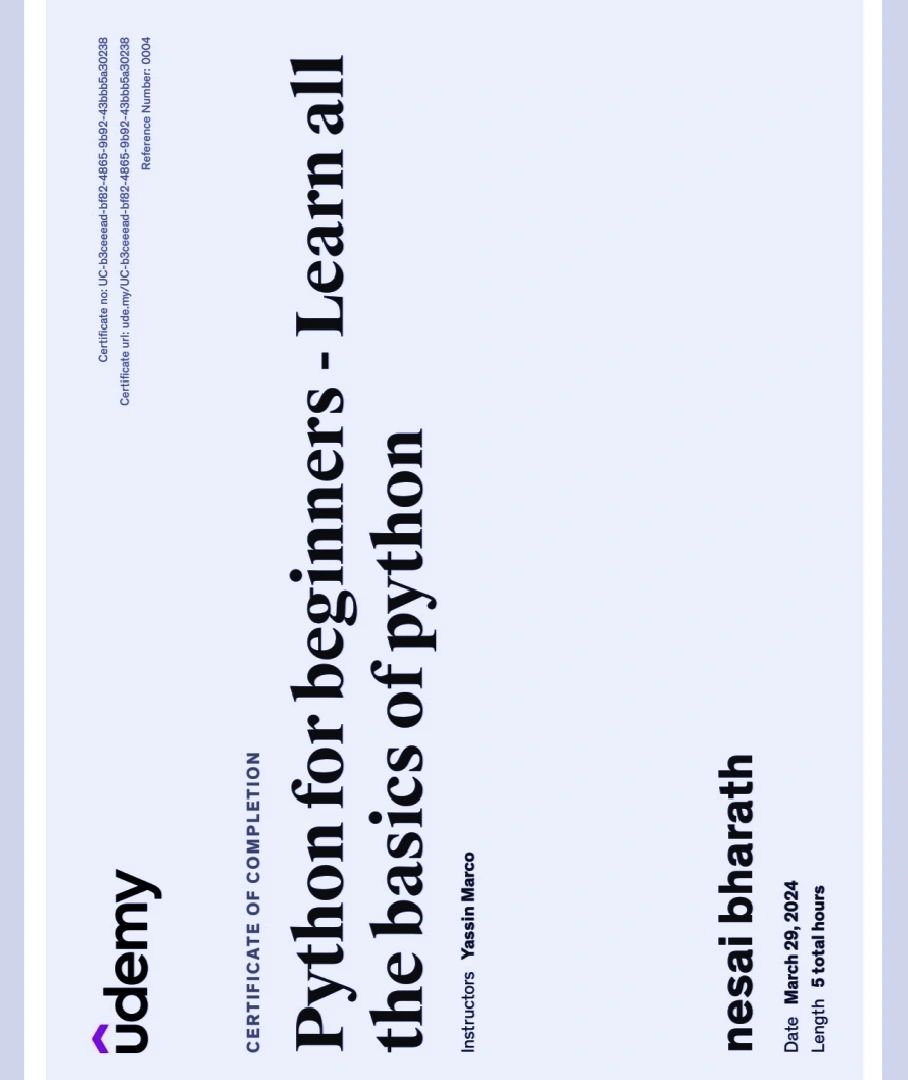 Completed a Python course on Udemy | Nesai Bharath posted on the topic ... Completed a Python course on Udemy | Nesai Bharath posted on the topic ...