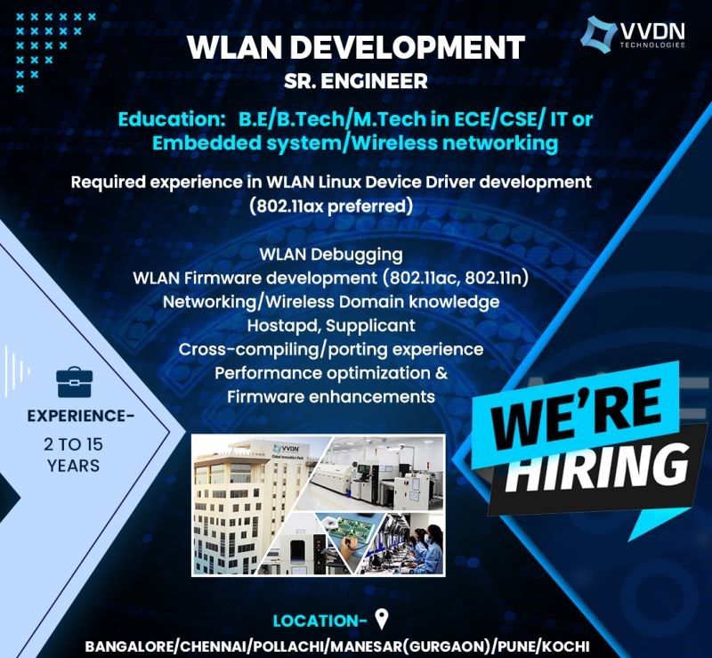 Aarthi Vps on LinkedIn: VVDN Technologies Hiring WLAN Development ... Aarthi Vps on LinkedIn: VVDN Technologies Hiring WLAN Development ...