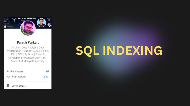 How to Use Indexes in SQL for Faster Queries | Palash Purkait posted on ... How to Use Indexes in SQL for Faster Queries | Palash Purkait posted on ...