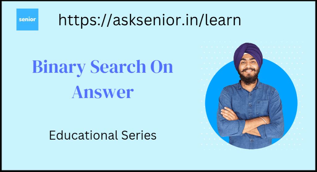 Jaskaran Singh on LinkedIn: Binary Search on Answer Series The next ... Jaskaran Singh on LinkedIn: Binary Search on Answer Series The next ...