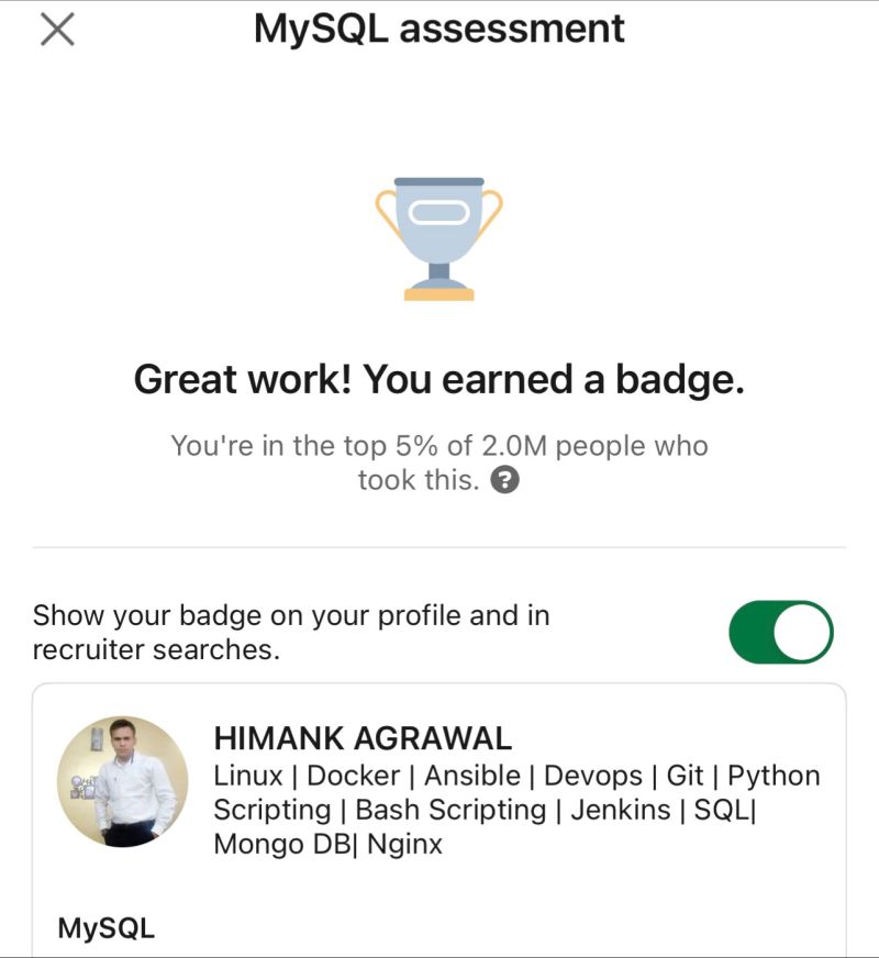 I just passed the MYSQL assesment | HIMANK AGRAWAL I just passed the MYSQL assesment | HIMANK AGRAWAL