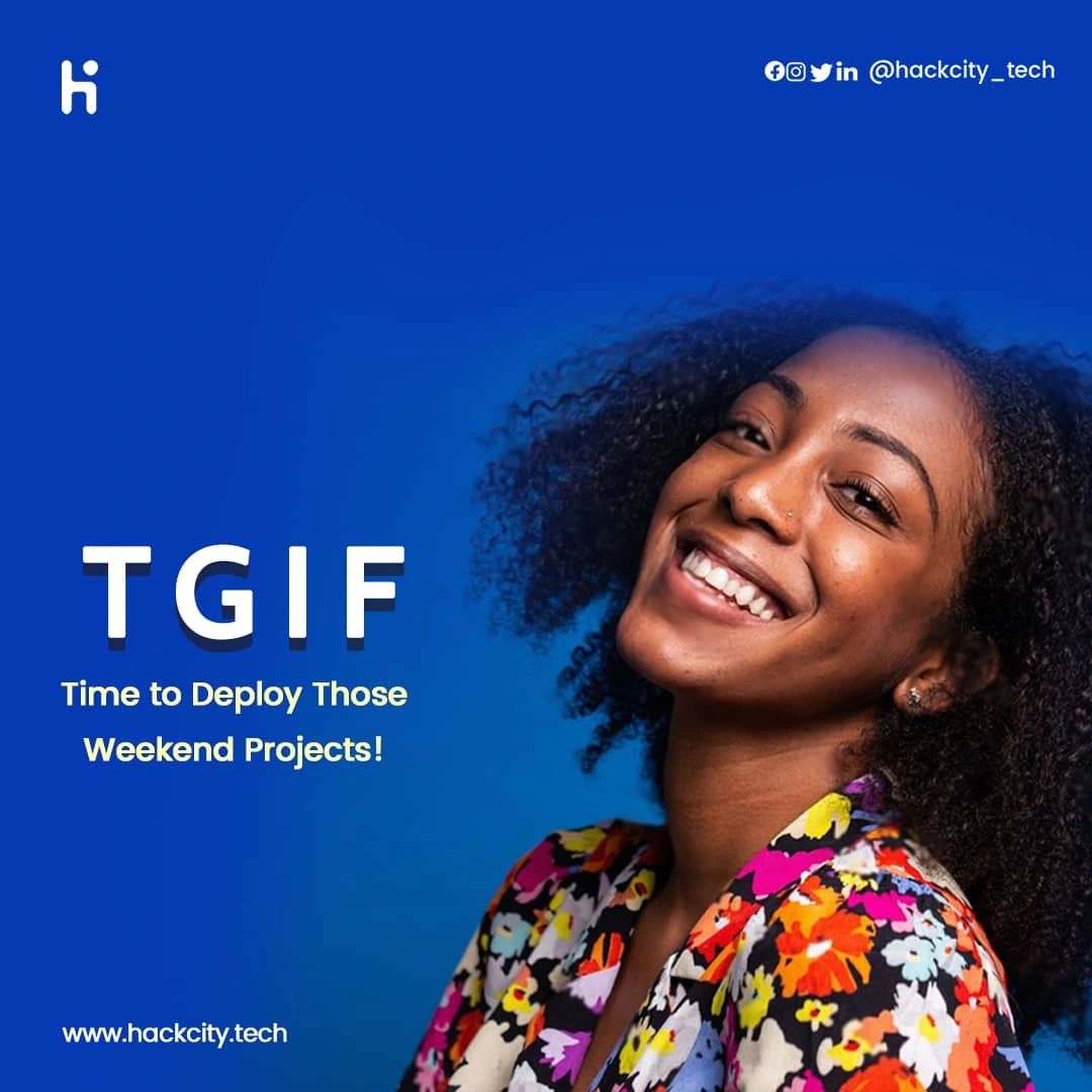#tgif #hackcity #hackcitytechskills | HackCity Tech #tgif #hackcity #hackcitytechskills | HackCity Tech