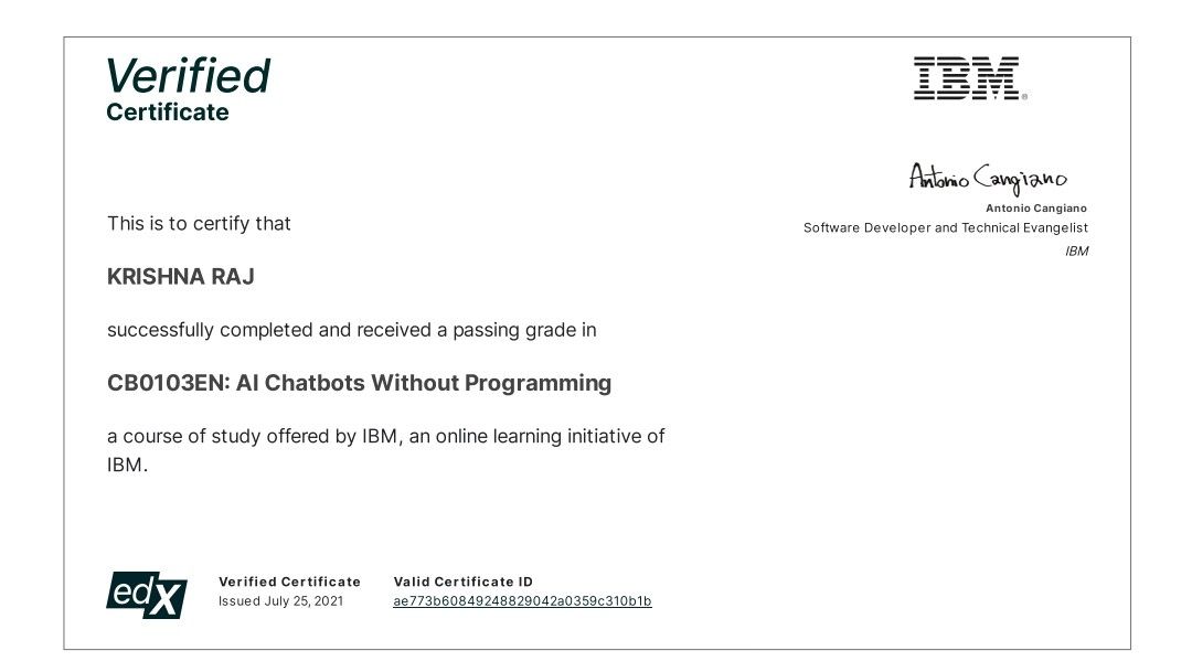KRISHNA RAJ on LinkedIn: COMPLETED AI CHATBOTS WITHOUT PROGRAMMING KRISHNA RAJ on LinkedIn: COMPLETED AI CHATBOTS WITHOUT PROGRAMMING