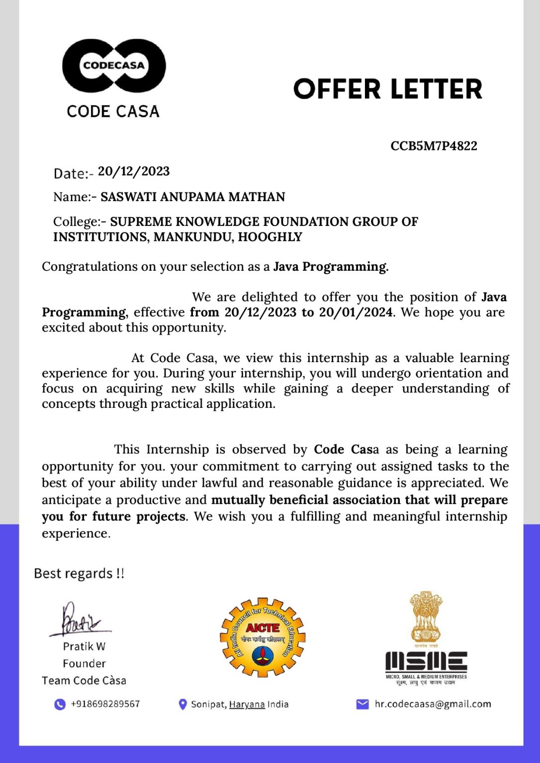 Working experience as Java programmer at Code Casa | SASWATI ANUPAMA ... Working experience as Java programmer at Code Casa | SASWATI ANUPAMA ...