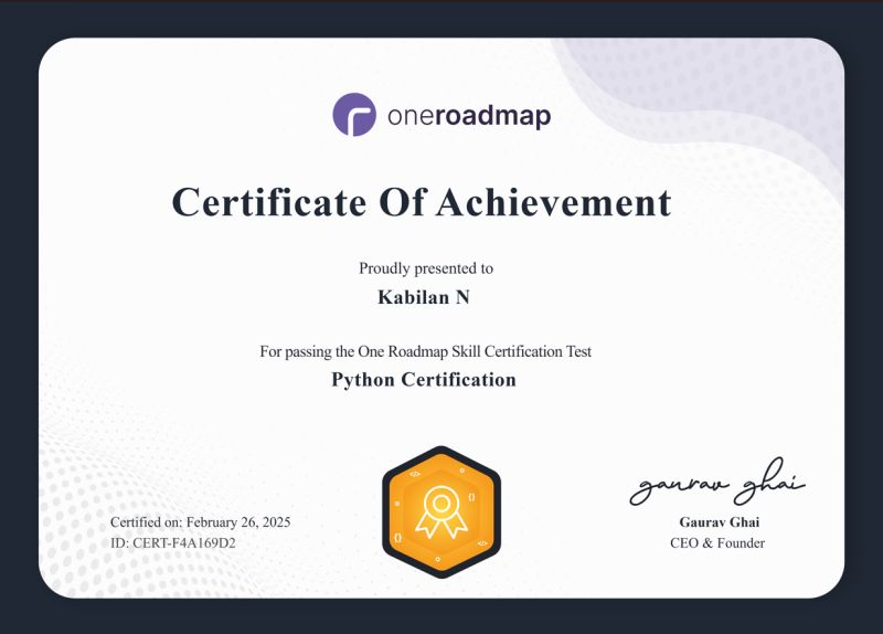 Earned Python Certification from One Roadmap | KABILAN N posted on the ... Earned Python Certification from One Roadmap | KABILAN N posted on the ...