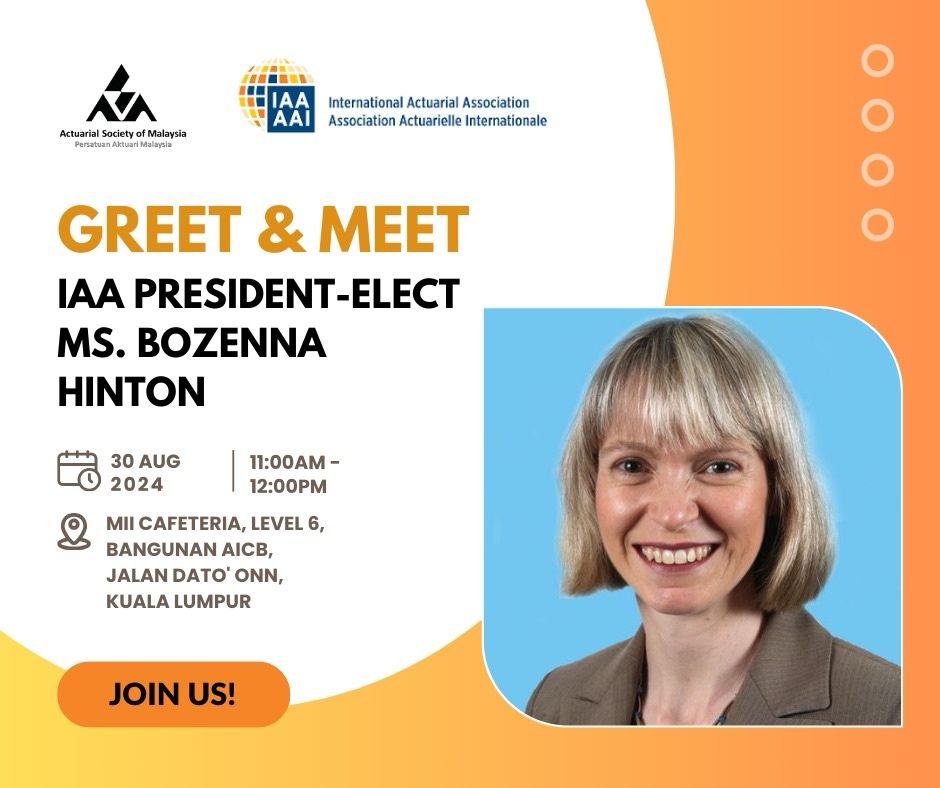Actuarial Society of Malaysia on LinkedIn: [Greet & Meet IAA President ... Actuarial Society of Malaysia on LinkedIn: [Greet & Meet IAA President ...