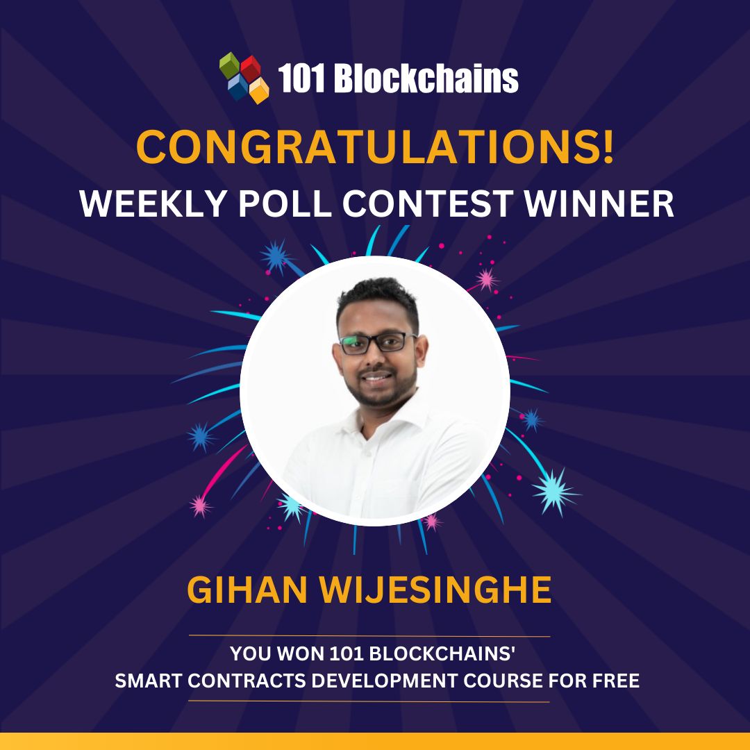 Gihan Wijesinghe wins 101 Blockchains Poll | 101 Blockchains posted on ... Gihan Wijesinghe wins 101 Blockchains Poll | 101 Blockchains posted on ...