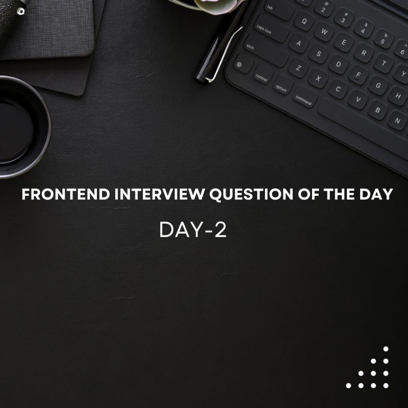 #frontenddevelopment #javascript #interviewprep #webdev #devcommunity ... #frontenddevelopment #javascript #interviewprep #webdev #devcommunity ...