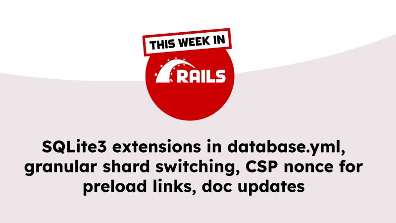 Ruby on Rails - The Rails Foundation on LinkedIn: This Week in Rails is ... Ruby on Rails - The Rails Foundation on LinkedIn: This Week in Rails is ...