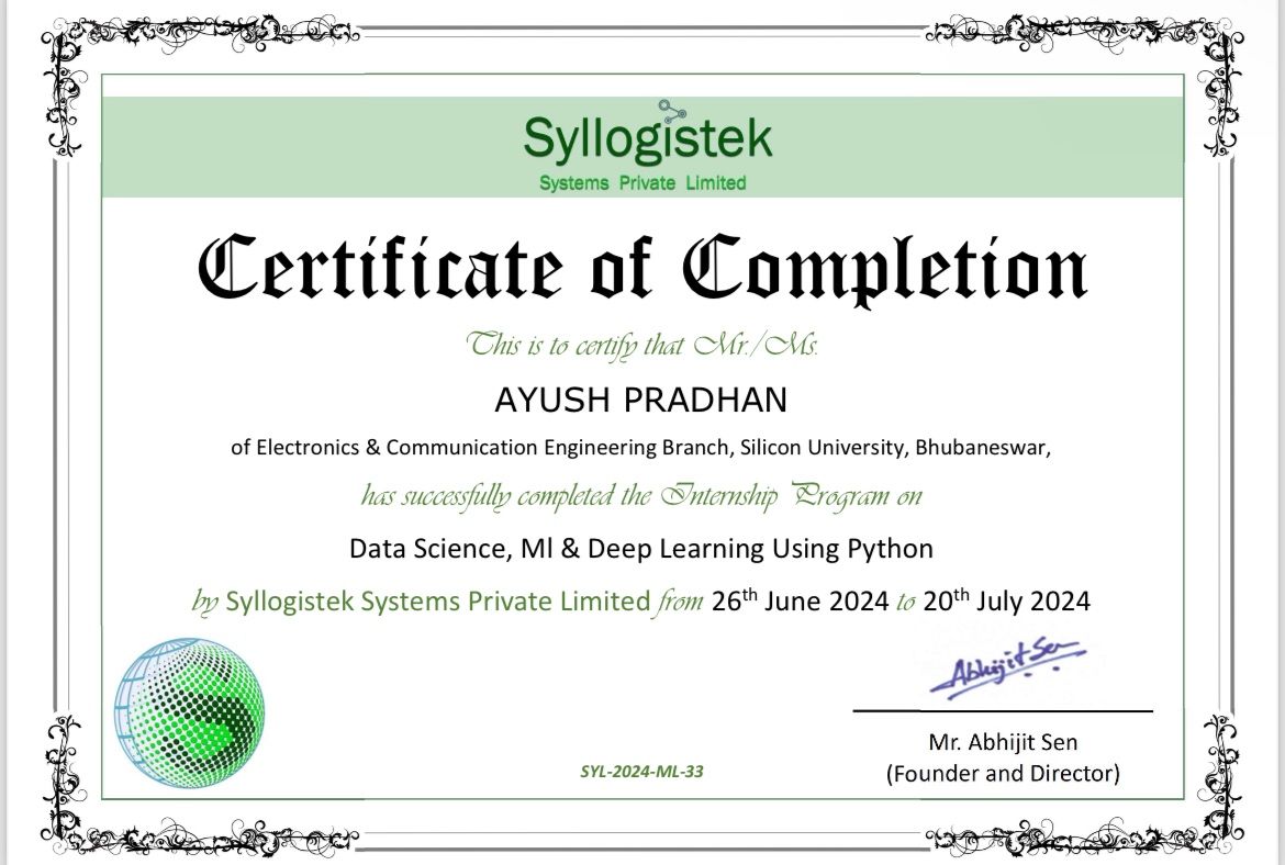 Completed Data Science and Machine Learning internship at Syllogistek ... Completed Data Science and Machine Learning internship at Syllogistek ...