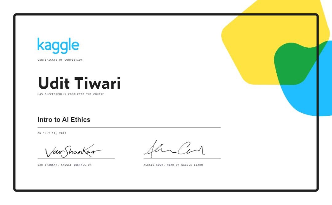 Udit Tiwari on LinkedIn: #artificialintelligence #ai #certification #kaggle Udit Tiwari on LinkedIn: #artificialintelligence #ai #certification #kaggle