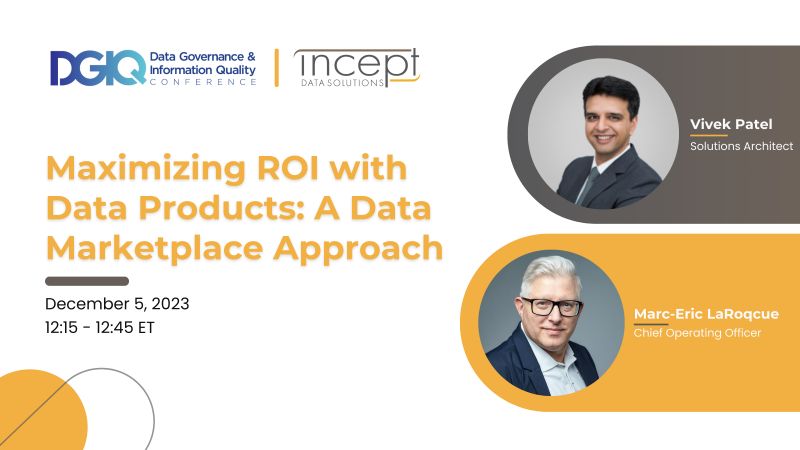 Incept on data marketplaces at DGIQ EAST | Incept Data Solutions, Inc ... Incept on data marketplaces at DGIQ EAST | Incept Data Solutions, Inc ...