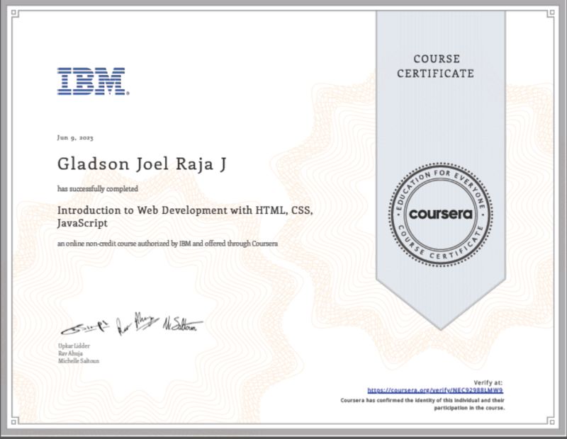 Completed HTML, CSS, and JavaScript course by IBM | GLADSON JOEL RAJA J ... Completed HTML, CSS, and JavaScript course by IBM | GLADSON JOEL RAJA J ...