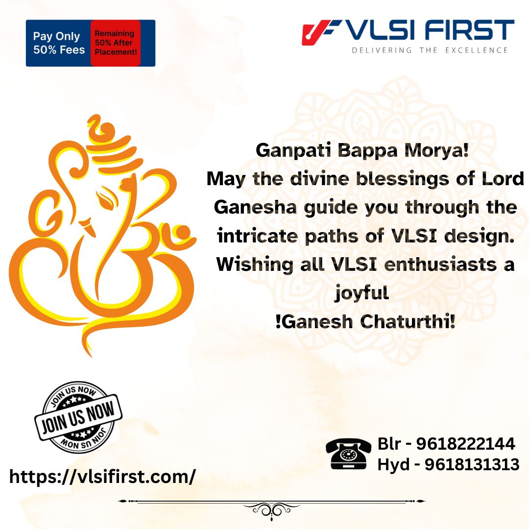 VLSI FIRST on LinkedIn: #ganeshchaturthi #vlsifirst #vlsieducation VLSI FIRST on LinkedIn: #ganeshchaturthi #vlsifirst #vlsieducation