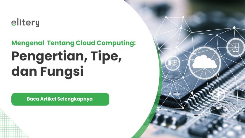 Elitery on LinkedIn: Cloud Computing: Pengertian, Tipe, dan Fungsi ... Elitery on LinkedIn: Cloud Computing: Pengertian, Tipe, dan Fungsi ...