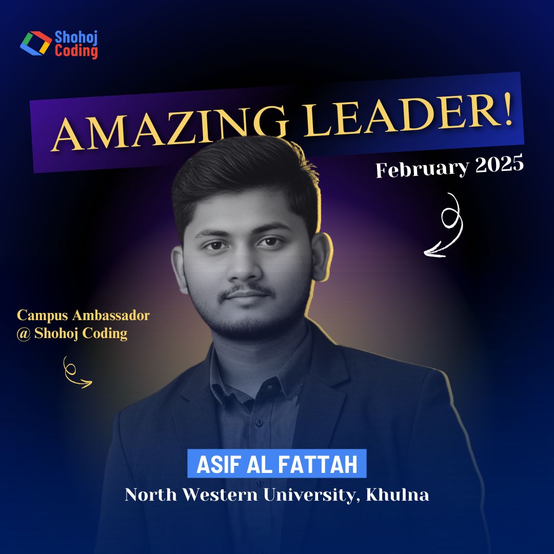 #shohojcoding #campusambassador #leadership #techcommunity # ... #shohojcoding #campusambassador #leadership #techcommunity # ...