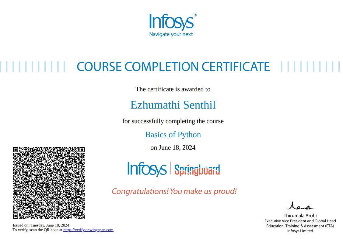 Completed 'Basics of Python' course with Infosys | Ezhumathi Senthil ... Completed 'Basics of Python' course with Infosys | Ezhumathi Senthil ...