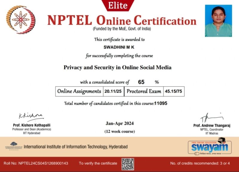 Swadhini M K on LinkedIn: #nptel #privacyandsecurity #socialmedia # ... Swadhini M K on LinkedIn: #nptel #privacyandsecurity #socialmedia # ...