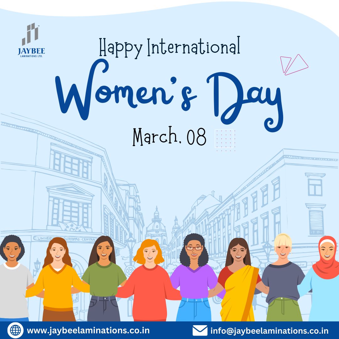 Happy International Women's Day! | JAYBEE LAMINATIONS LTD Happy International Women's Day! | JAYBEE LAMINATIONS LTD