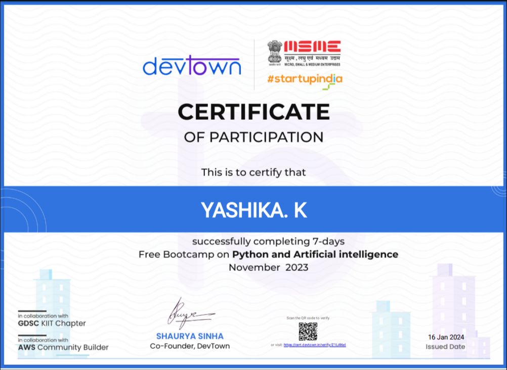 Finished Python and AI Bootcamp with DevTown | Yashika Kannan posted on ... Finished Python and AI Bootcamp with DevTown | Yashika Kannan posted on ...