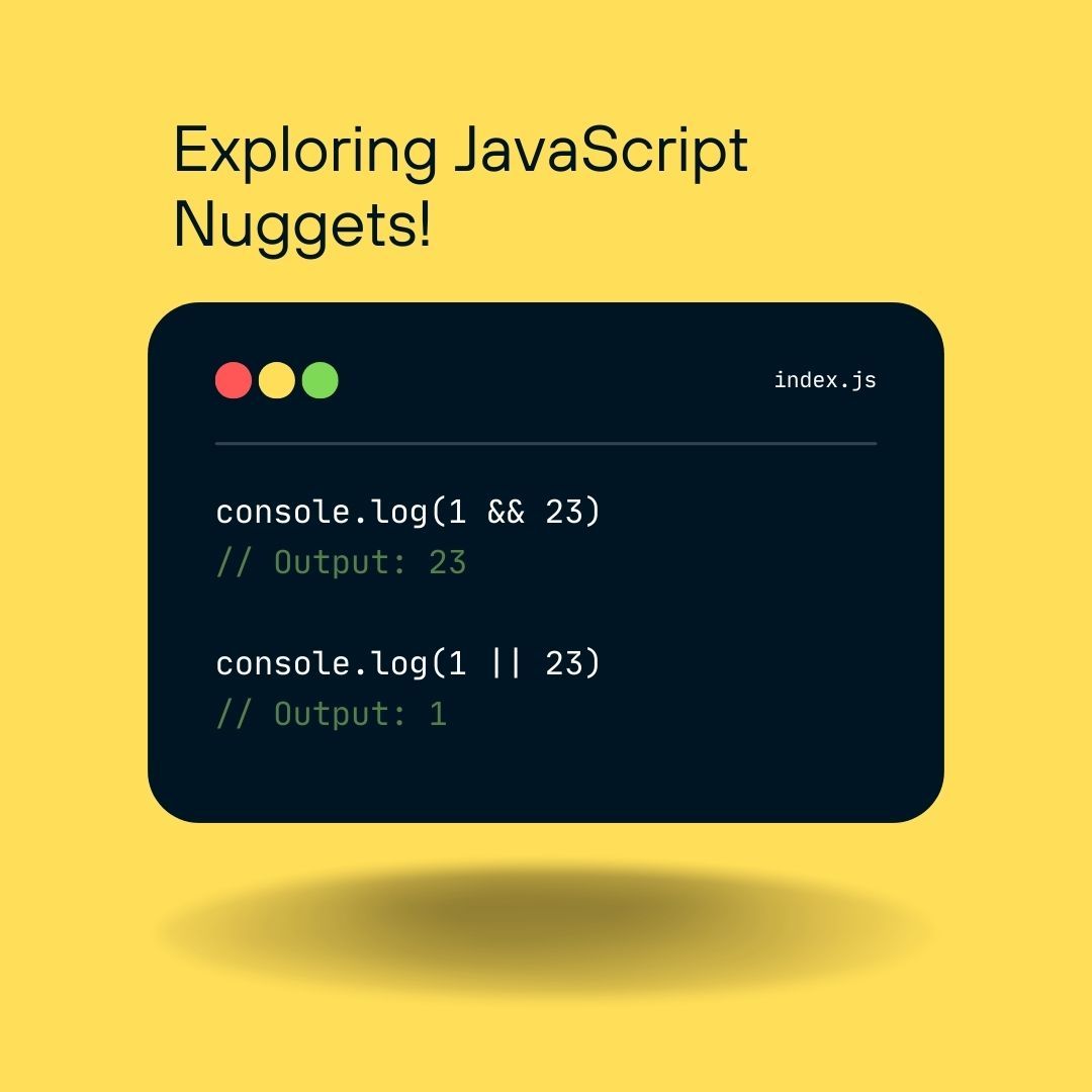 JavaScript snippets: console.log(1 && 23) | Dunna Avinash posted on the ... JavaScript snippets: console.log(1 && 23) | Dunna Avinash posted on the ...