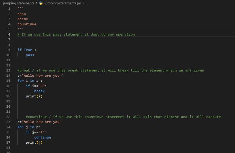 Jai krishna Sriramoji on LinkedIn: 🚀 Jumping Statements in Python: A ... Jai krishna Sriramoji on LinkedIn: 🚀 Jumping Statements in Python: A ...