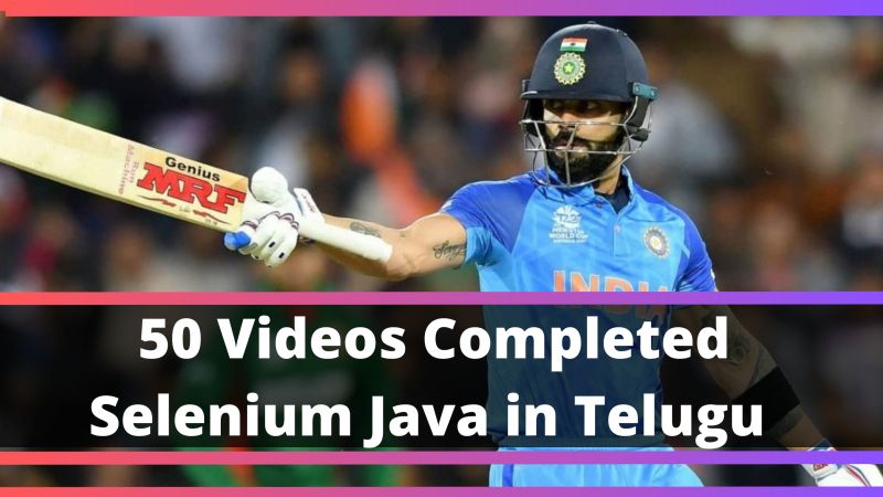 Arun Motoori on LinkedIn: Completed 50 videos in Selenium Java in ... Arun Motoori on LinkedIn: Completed 50 videos in Selenium Java in ...