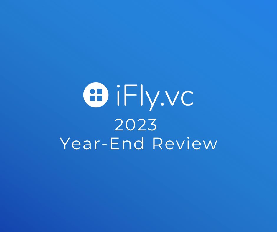 iFly.vc on LinkedIn: iFly.vc 2023 Year-End Review iFly.vc on LinkedIn: iFly.vc 2023 Year-End Review