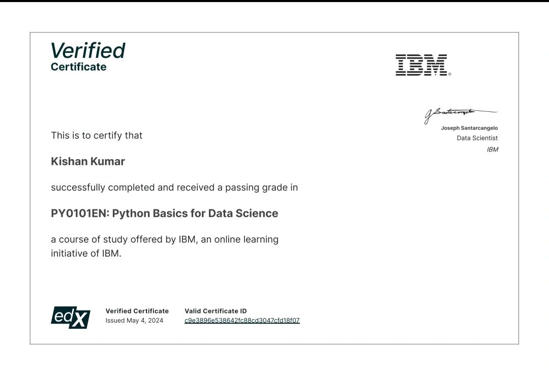 Kishan Kumar on LinkedIn: #datascience #python #certificateachievement #ibm Kishan Kumar on LinkedIn: #datascience #python #certificateachievement #ibm