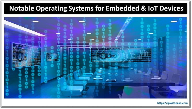 IP WITHEASE on LinkedIn: #iot #operatingsystem #iotdevices # ... IP WITHEASE on LinkedIn: #iot #operatingsystem #iotdevices # ...
