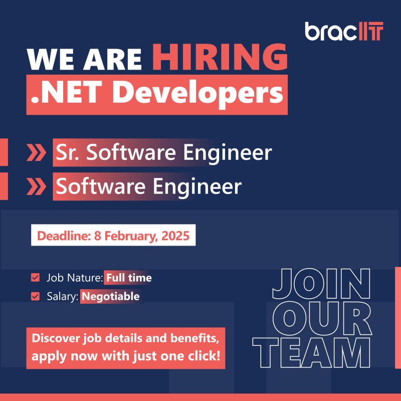BRAC IT on LinkedIn: #hiring #softwareengineer #dotnetdeveloper #bracit ... BRAC IT on LinkedIn: #hiring #softwareengineer #dotnetdeveloper #bracit ...