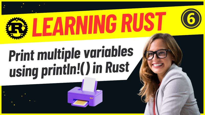 How to print multiple variables in Rust | Skillbakery Studios posted on ... How to print multiple variables in Rust | Skillbakery Studios posted on ...