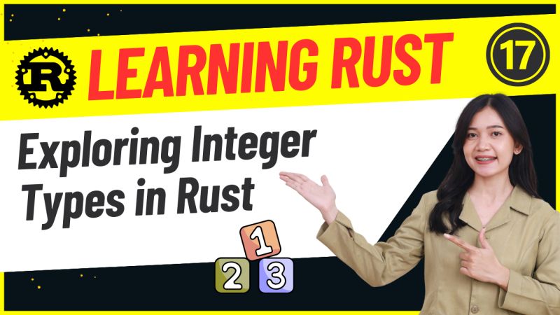 Skillbakery Studios on LinkedIn: 🚀🦀 Dive deep into integer types in ... Skillbakery Studios on LinkedIn: 🚀🦀 Dive deep into integer types in ...