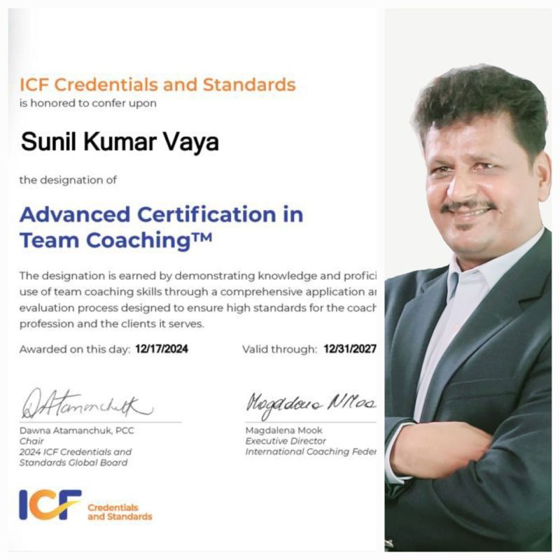 Sunil Kumar Vaya, (MBA-IIMB, ICF-PCC, EMCC-SP, CMA, ACS, IAF) on ... Sunil Kumar Vaya, (MBA-IIMB, ICF-PCC, EMCC-SP, CMA, ACS, IAF) on ...