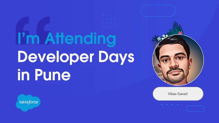 Vikas Gavali on LinkedIn: #salesforcedevdays #salesforcedevday Vikas Gavali on LinkedIn: #salesforcedevdays #salesforcedevday